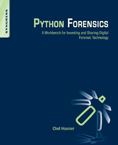 Pre-Owned Python Forensics: A Workbench for Inventing and Sharing Digital Forensic Technology ...