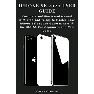 iPHONE 12 USER GUIDE: A Complete Beginners And Seniors Picture Manual ...
