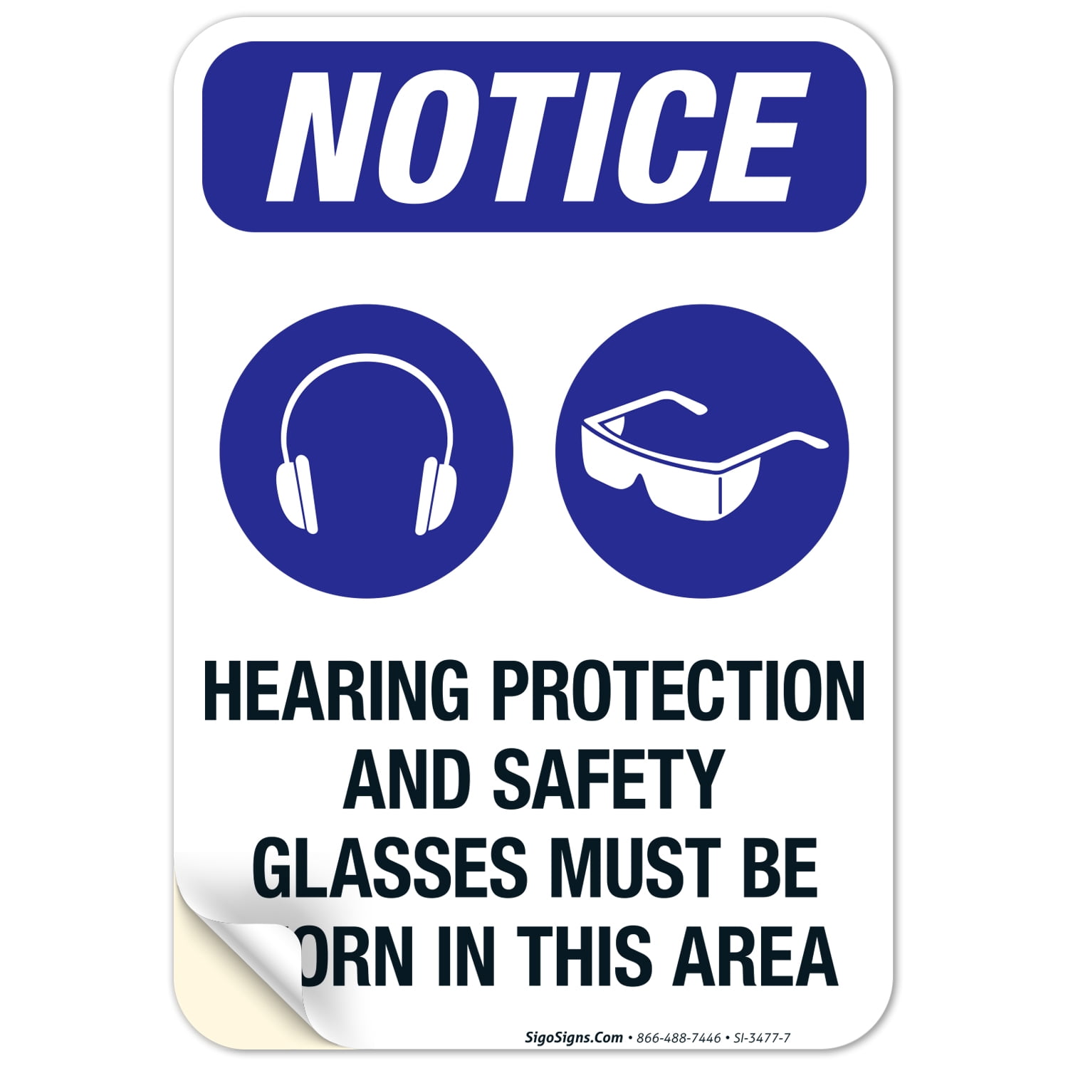 Hearing Protection And Safety Glasses Must Be Worn In This Area Sign ...