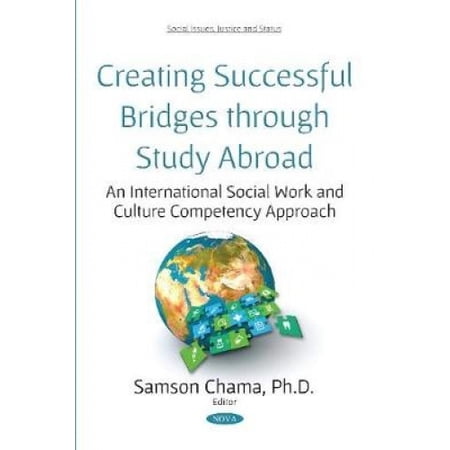 Creating Successful Bridges through Study Abroad: An International ...