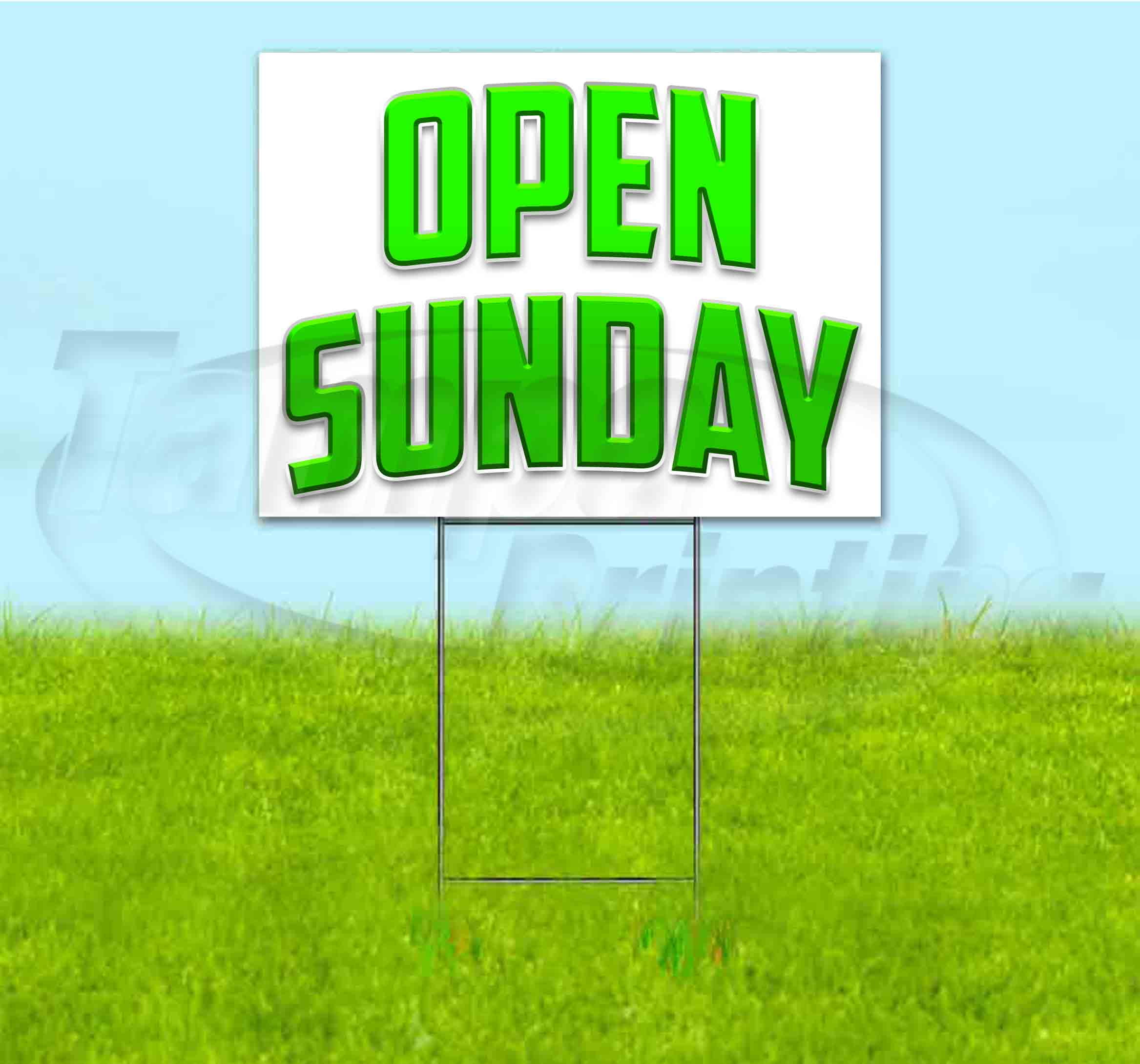 Open Sunday (18" x 24") Yard Sign, Includes Metal Step Stake - Walmart.com