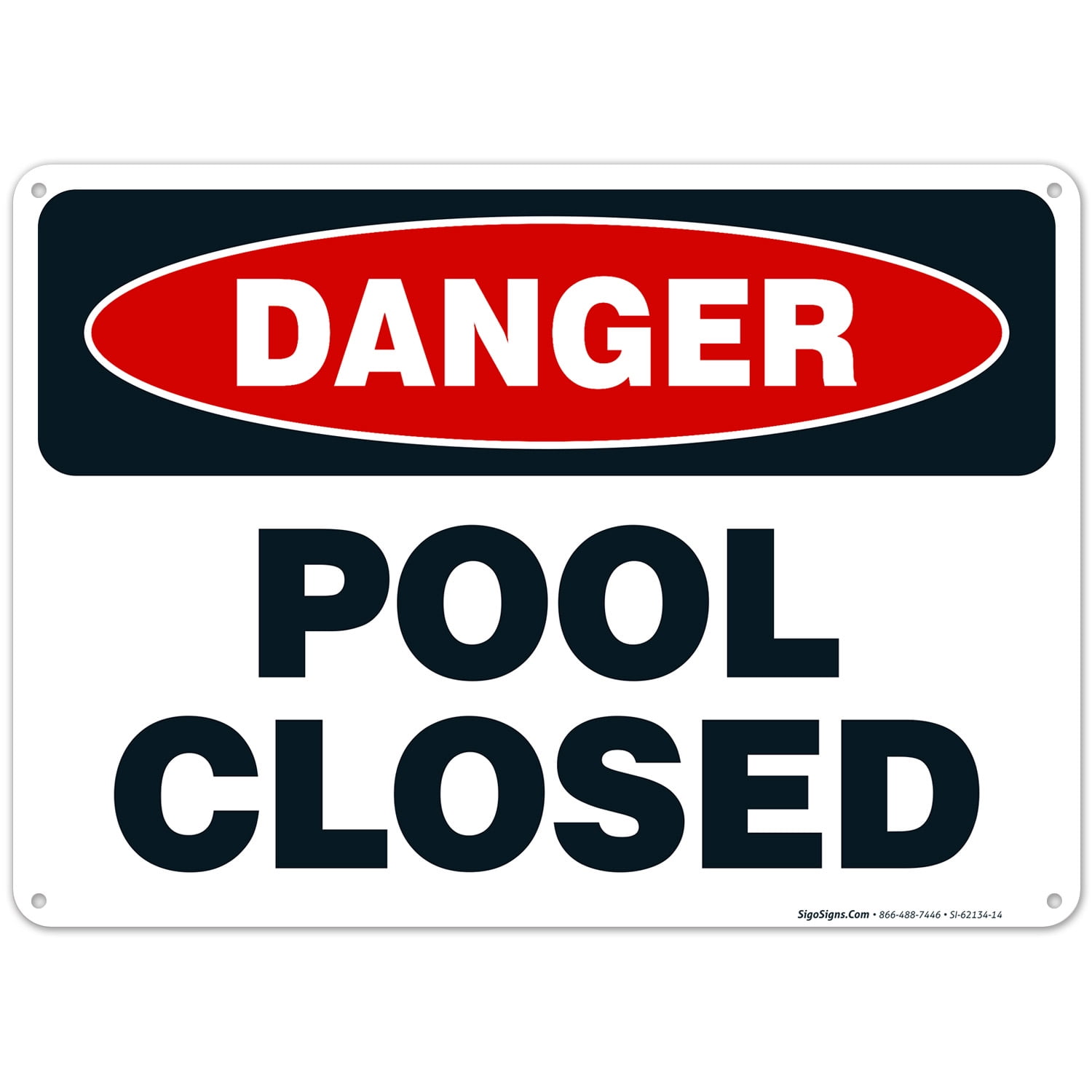 Ohio Danger Pool Closed Sign, Complies With State Of Ohio Pool Safety ...