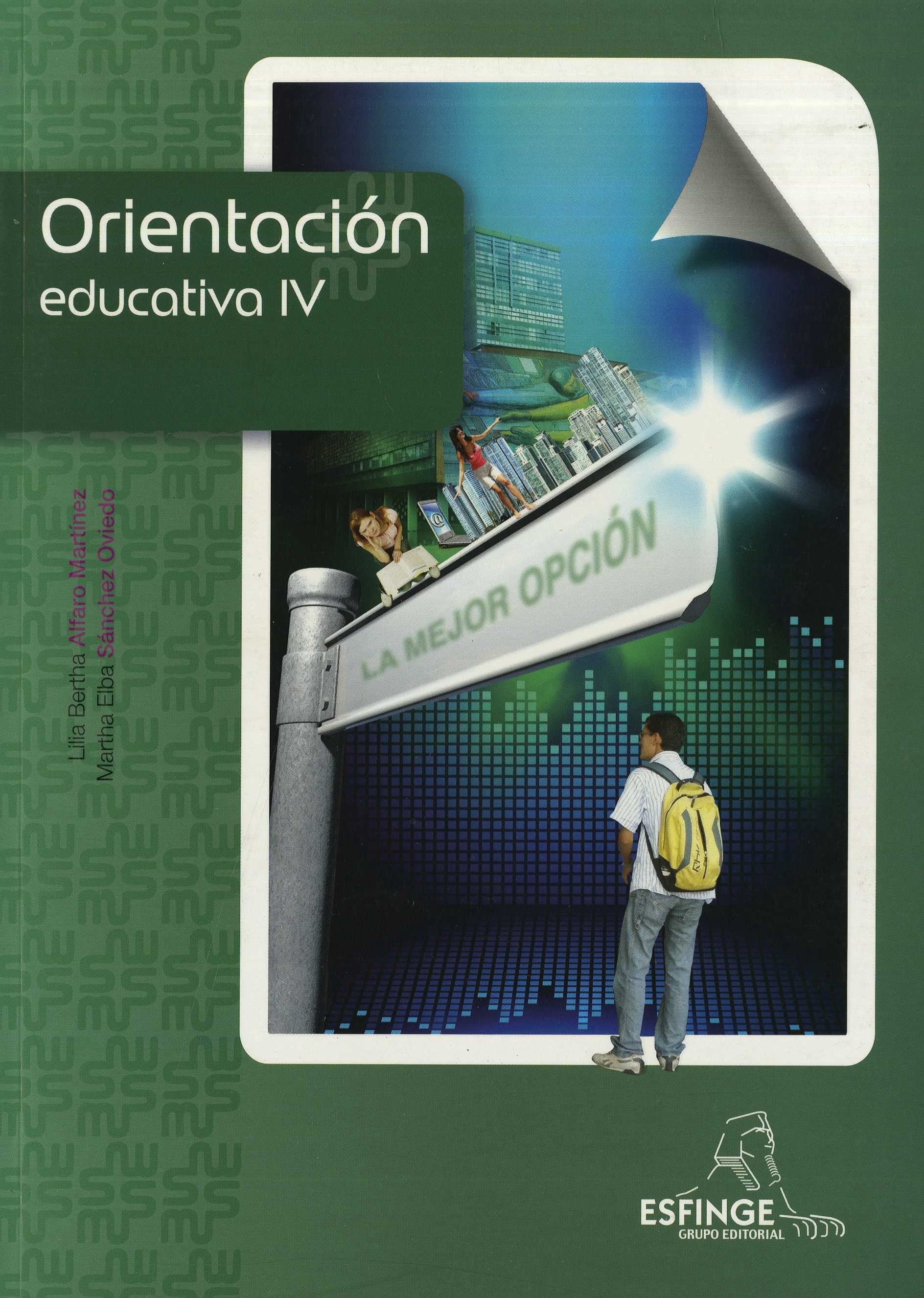 ORIENTACION EDUCATIVA IV ESFINGE LILIA BERTHA ALFARO MARTINEZ | Walmart en línea