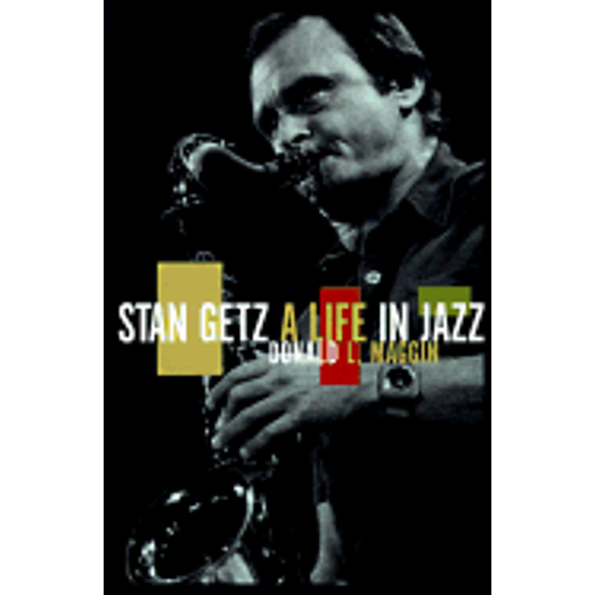 Pre-Owned Stan Getz: A Life in Jazz (Paperback) 0688155553 ...