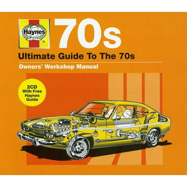 Haynes: Ultimate Guide to the 70's / Various (CD) - Walmart.com ...