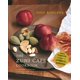 The Zuni Cafe Cookbook : A Compendium of Recipes and Cooking Lessons ...