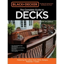 Black & Decker: Black & Decker Deck Codes & Standards : How to Design, Build, Inspect & Maintain ...