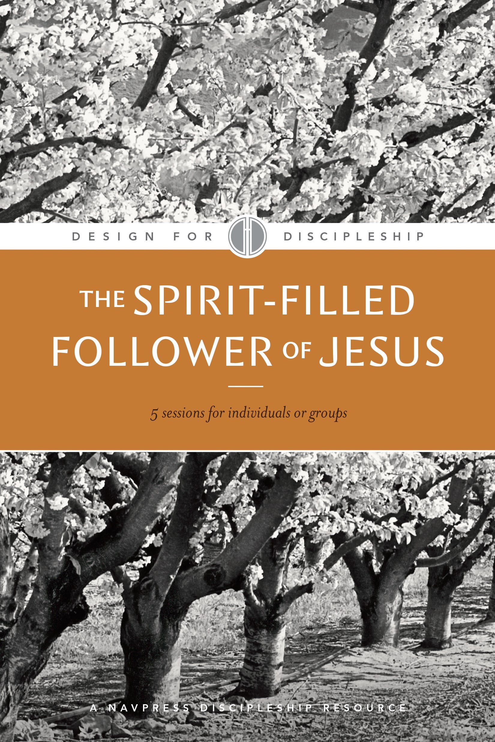 Spirit Filled Follower Of Jesus (Design For Discipleship 2) (Revised ...
