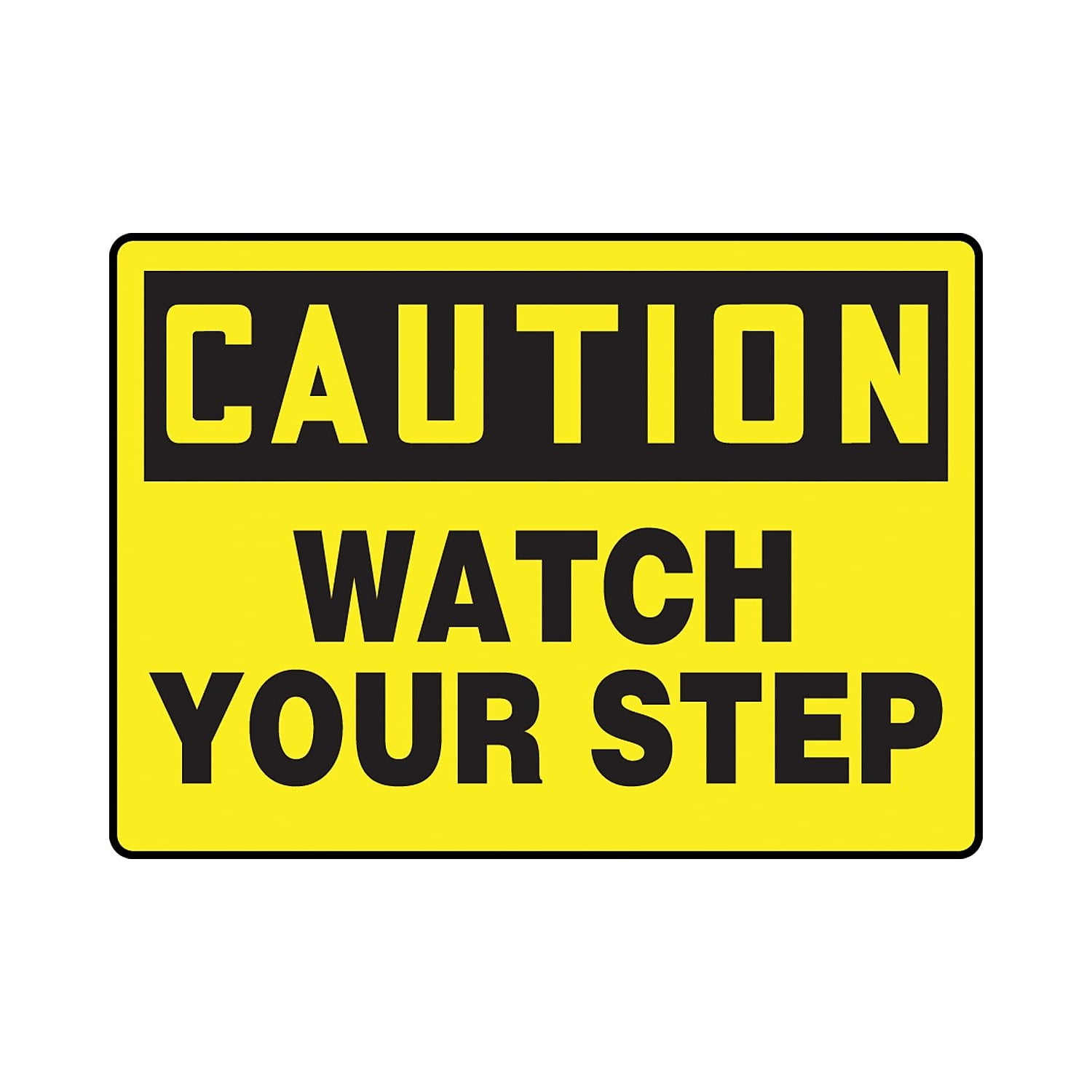Accuform Signs 10" x 14" Aluminum Fall Arrest Sign "CAUTION Watch Your ...