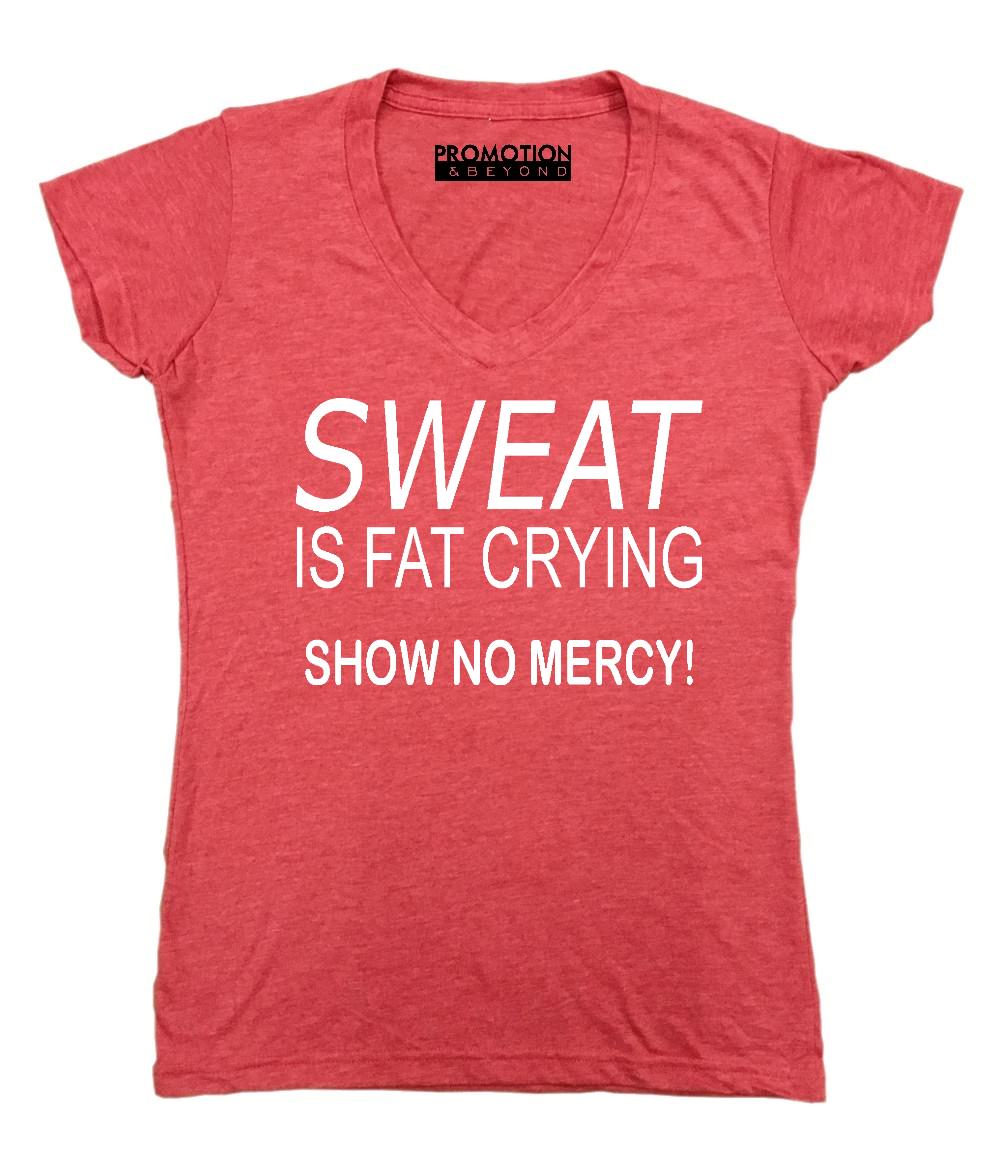 P&B Sweat Is Fat Crying Show No Mercy Women's V-neck, Heather Red, 2XL ...