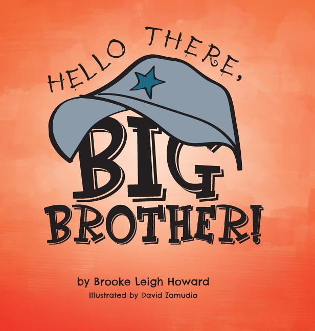 Hello There, Big Brother! (Hardcover) - Walmart.com