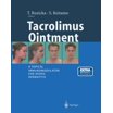 Tacrolimus Ointment : A Topical Immunomodulator for Atopic Dermatitis ...