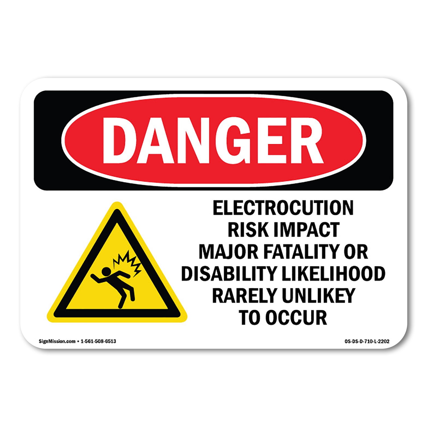 OSHA Danger Sign - Electrocution Risk Impact Major | Decal | Protect ...