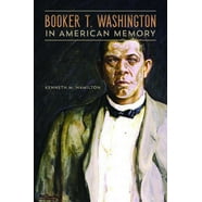 Up from History: The Life of Booker T. Washington (Paperback) - Walmart.com
