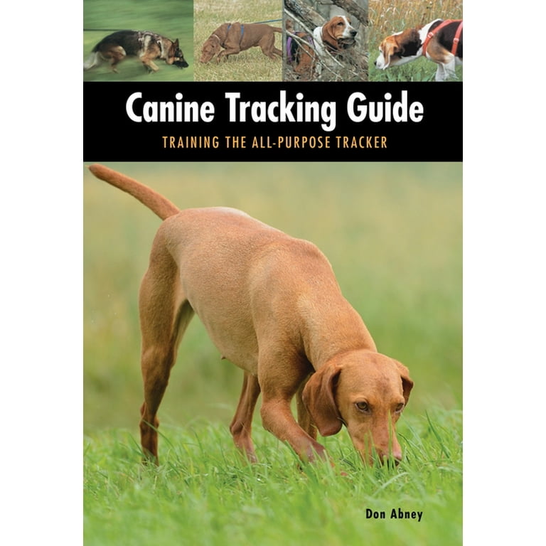 K 9 Tracking Tips