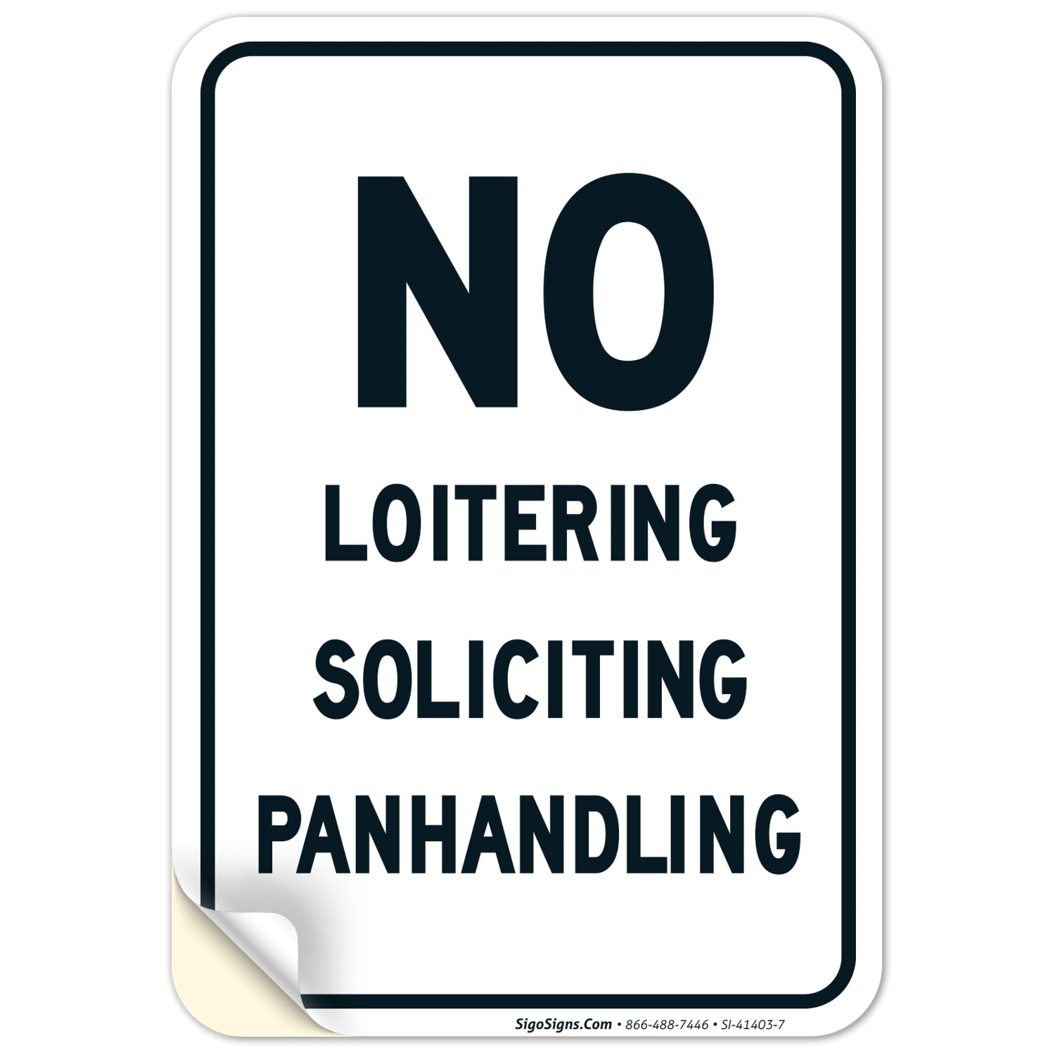 No Loitering Soliciting Panhandling Sign, - Walmart.com