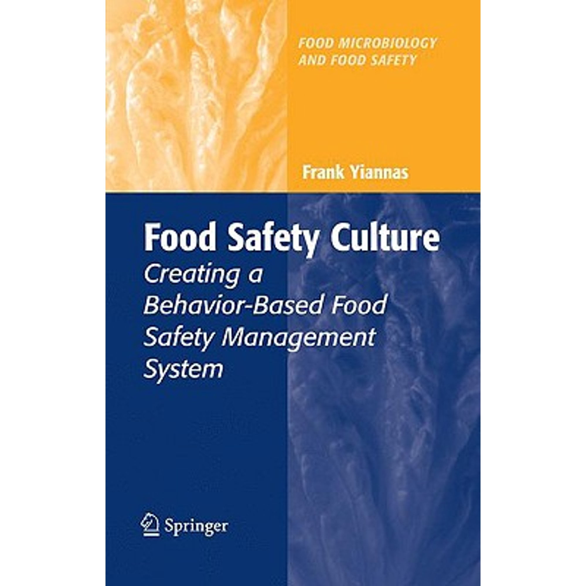 Pre-Owned Food Safety Culture: Creating a Behavior-Based Food Safety ...