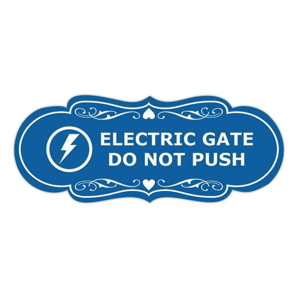 Signs ByLITA Designer Electric Gate Do Not Push Sign (Blue) - Small ...