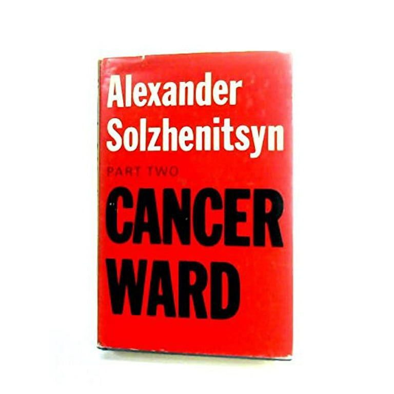 Cancer Ward Solzhenitsyn