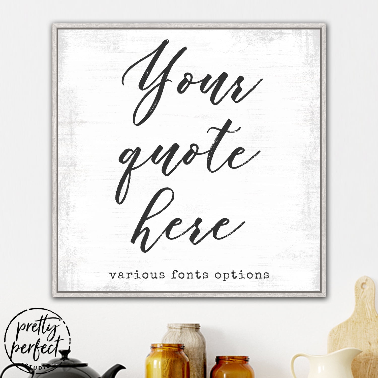 Pretty Perfect Studio Create Your Own Custom Canvas Quote Sign on Wall ...