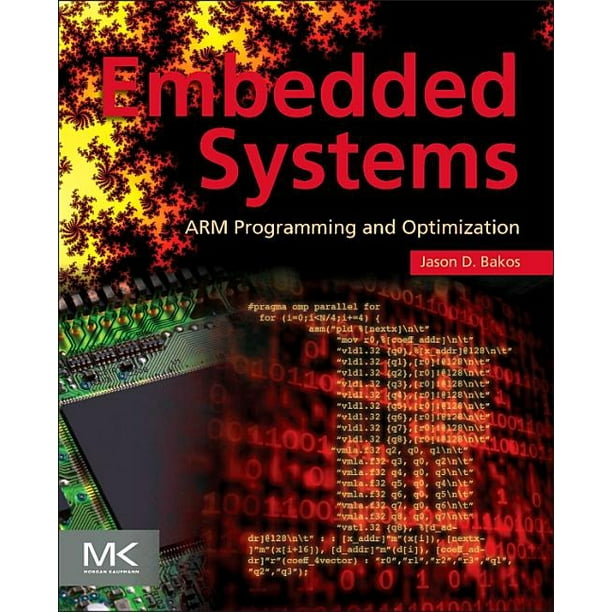 Embedded Systems : Arm Programming and Optimization (Paperback ...