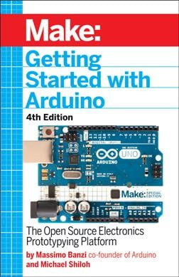 Pre-Owned Getting Started with Arduino: The Open Source Electronics Prototyping Platform ...