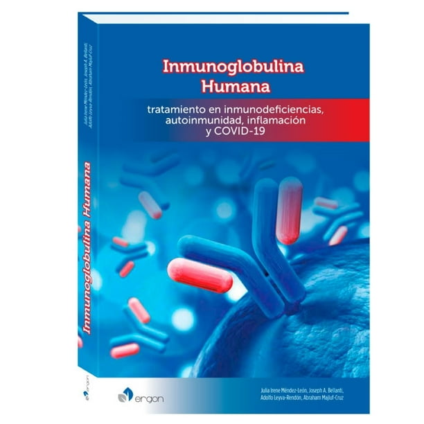 Inmunoglobulina Humana, Tratamiento en Inmunodeficiencias Ergon 9788418576577 | Walmart en línea