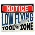 Low Flying Tool Zone Embossed Metal Sign - Walmart.com