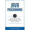 Learn Java the Easy Way: A Hands-On Introduction to Programming, (Paperback) - Walmart.com