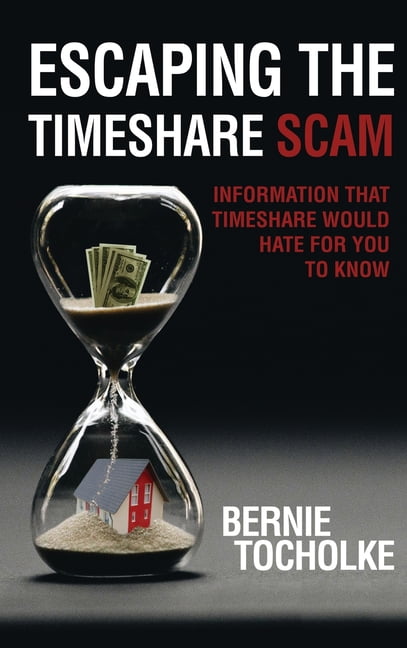 Escaping the Timeshare Scam : Information that Timeshare would hate for ...
