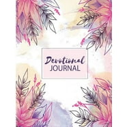 52-Week Devotional Journal for Women: Prompts and Prayers to Reflect ...