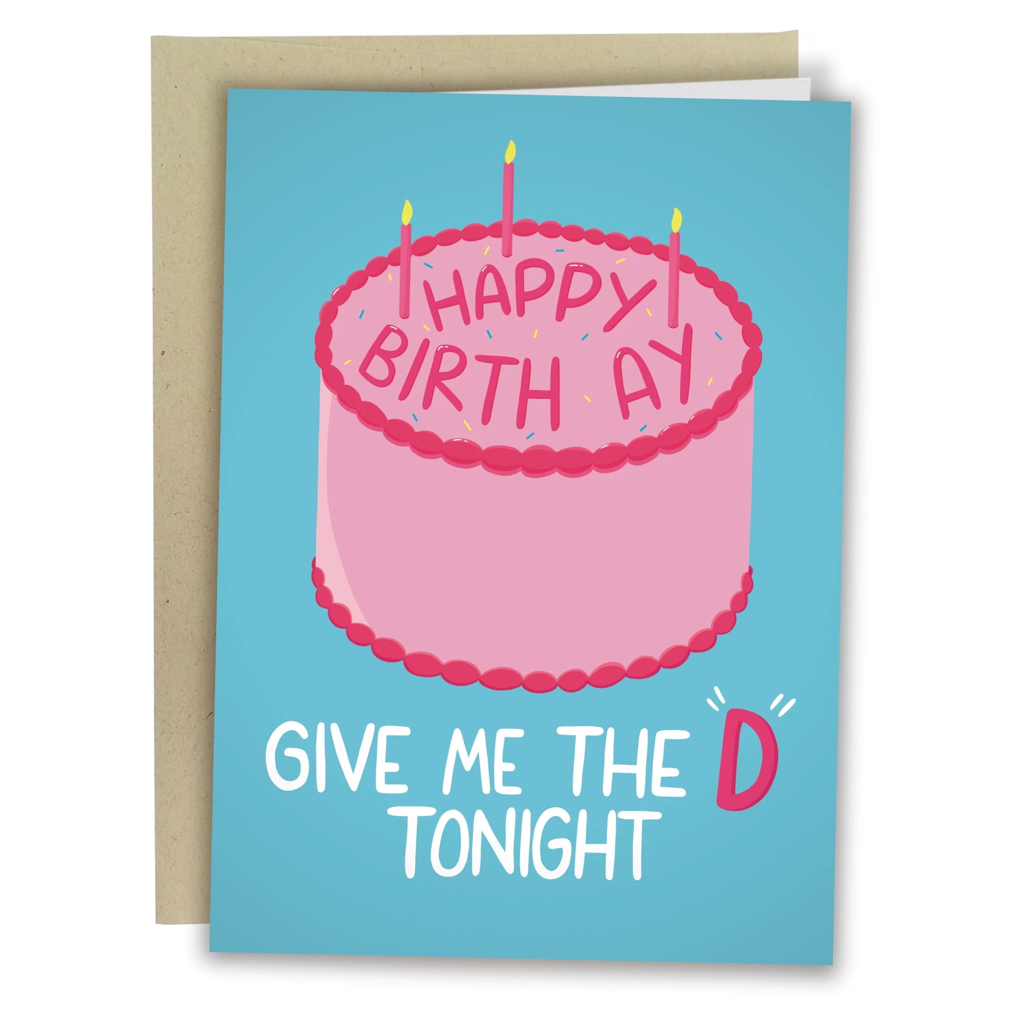 Dirty Birthday Card For Him Give Me The D Tonight Sleazy Greetings Dirty Birthday Card For Him Give Me The D Tonight Sleazy Greetings