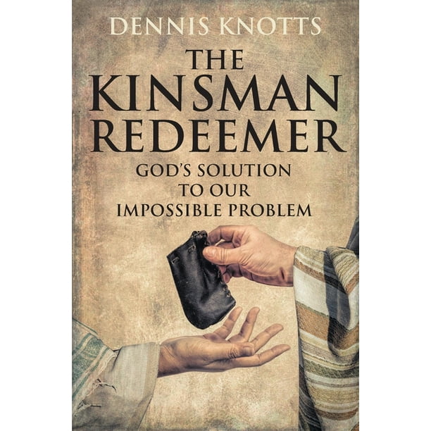 The Kinsman Redeemer (Paperback) - Walmart.com