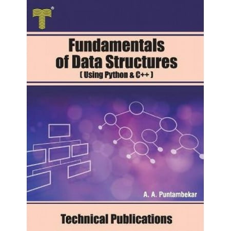Fundamentals of Data Structures: Using Python and C++ | Walmart Canada