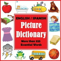 DK First Picture Dictionary: Spanish (American) (Hardcover) - Walmart.com