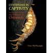 Centipedes in Captivity: The Reproductive Biology and Husbandry of ...