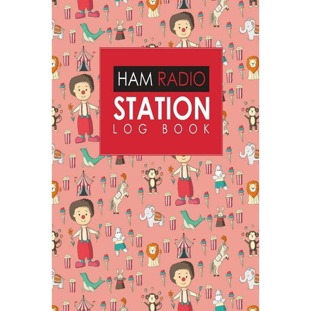 Ham Radio Station Log Books Ham Radio Station Log Book Amateur Radio