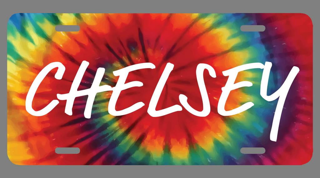 Chelsey Name Tie Dye Style License Plate Tag Vanity Novelty Metal | UV ...
