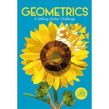 Geometrics: A Striking Color-By-Sticker Challenge, (Paperback ...
