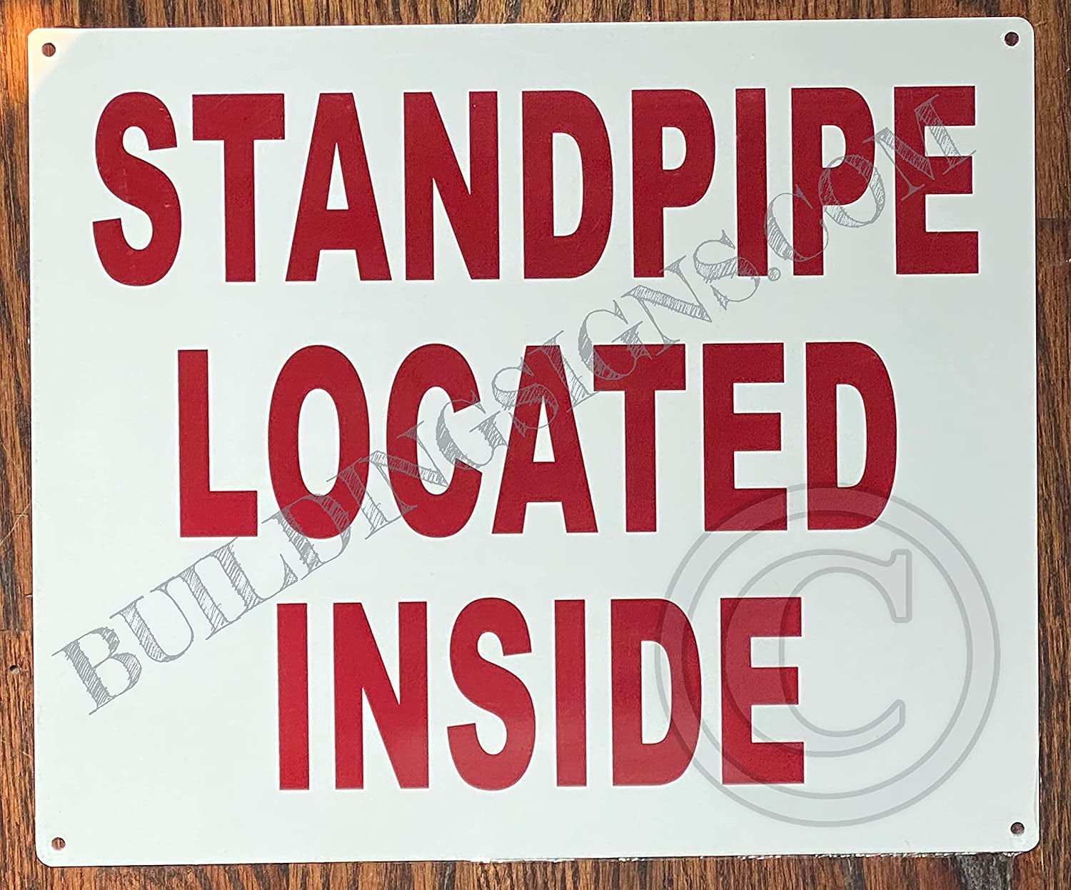 Standpipe Located Inside Sign (White, Reflective, Aluminum, 10x12 INCH ...