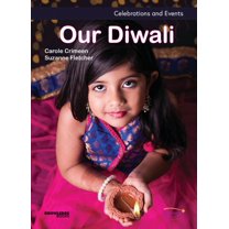 Celebrations and Events: Our Diwali (Paperback) - Walmart.com