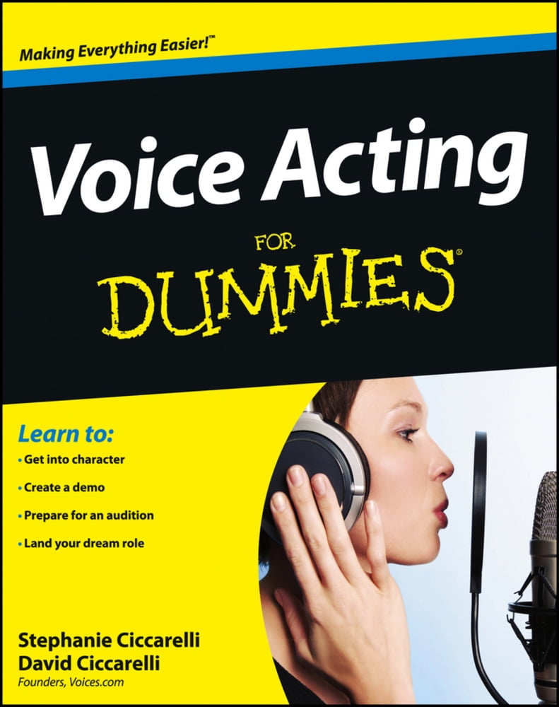 Pre-Owned Voice Acting For Dummies (Paperback) 1118399587 9781118399583 ...