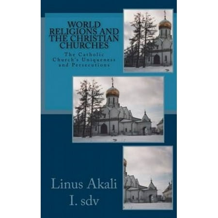 World Religions and the Christian Churches: The Catholic Church's ...