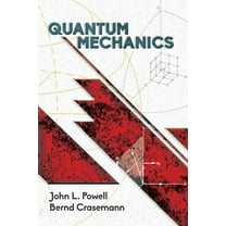 Dover Books on Physics: Quantum Mechanics (Paperback) - Walmart.com