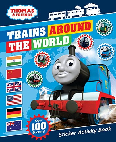 Thomas and Friends: Trains Around the World Sticker Activity Book ...