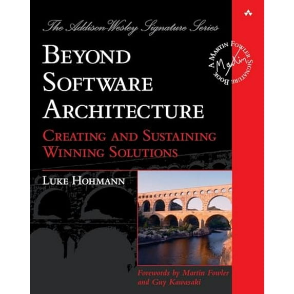 Pre-Owned Beyond Software Architecture: Creating and Sustaining Winning ...