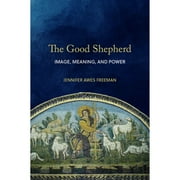 Good Shepherd Meaning