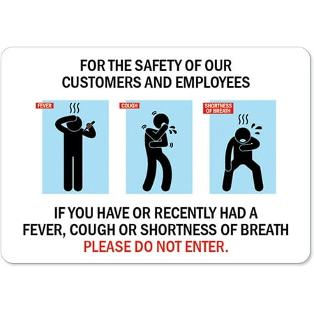 Public Safety Sign - for The Safety of Our Customers and Employees ...