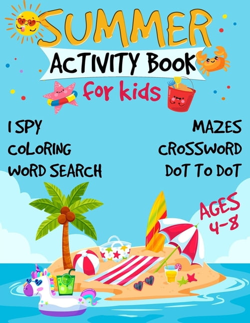 Summer Activity Book for Kids ages 4-8 : beach time and camping ...