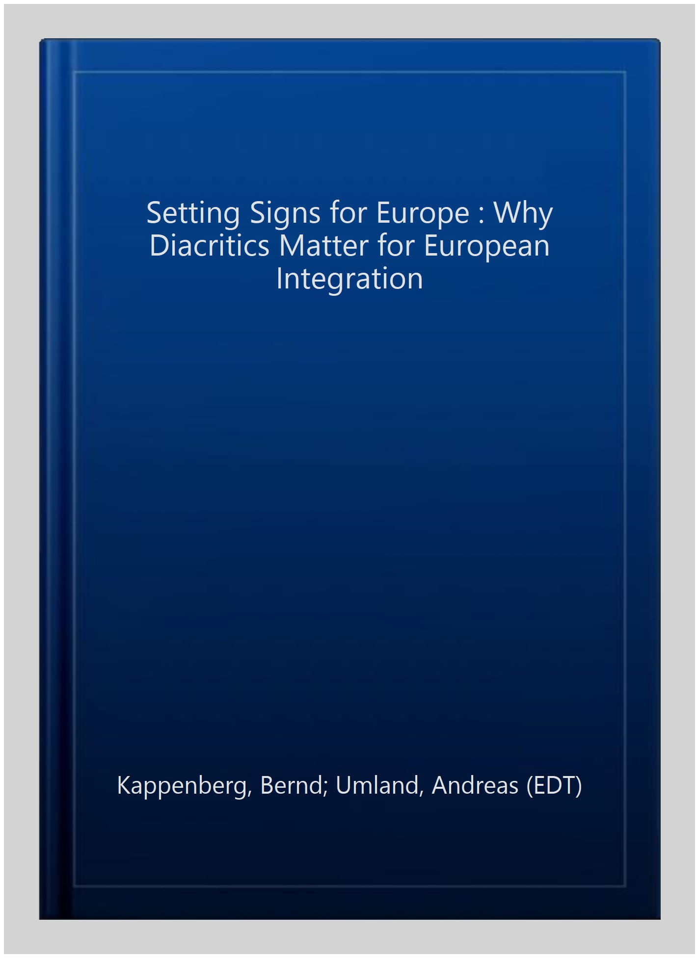 Pre-Owned Setting Signs for Europe : Why Diacritics Matter for European ...